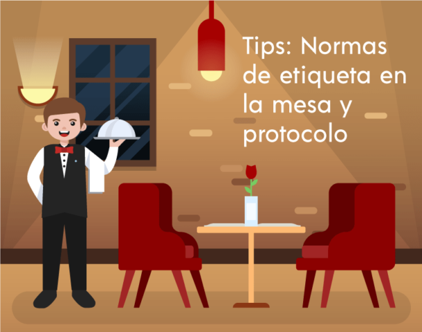 TIPS - Tips: Normas de etiqueta en la mesa y protocolo - blog.prisa.cl