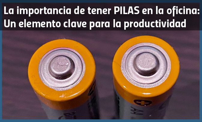 La importancia de tener pilas en la oficina: Un elemento clave para la ...